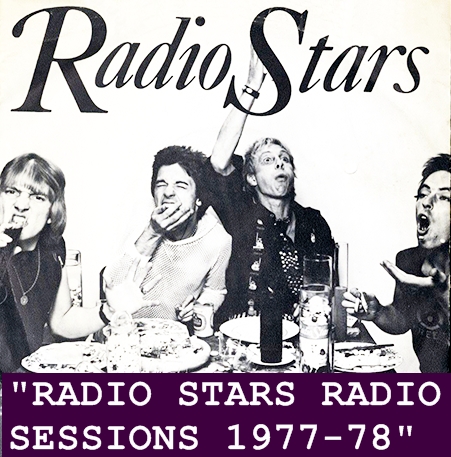 Die or D.I.Y.?: The Radio Stars - "Radio Stars Radio Sessions 1977-1978 ...