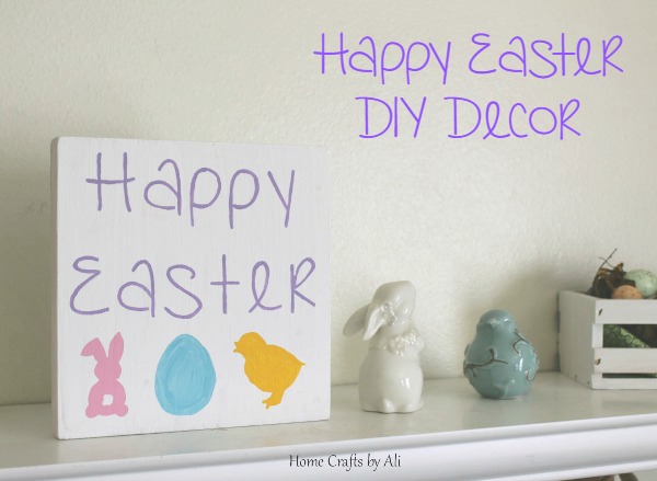 Happy Easter DIY Decor - Home Crafts by Ali