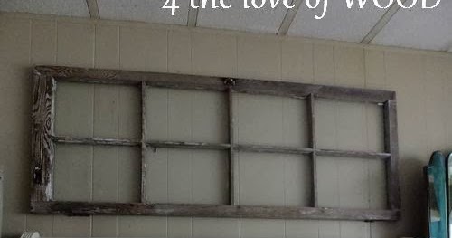 4 the love of wood: VINTAGE HEADBOARD WINDOW - securing it to the wall