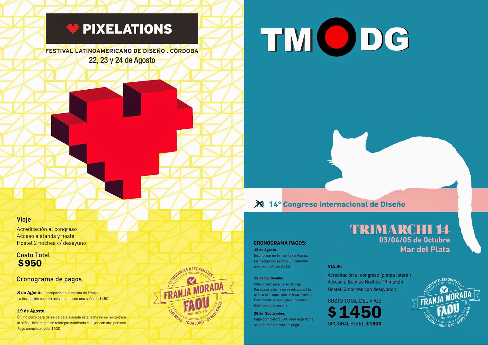 Franja Morada FADU UNL: Se viene PIXELATIONS y TMDG una vez más!!!