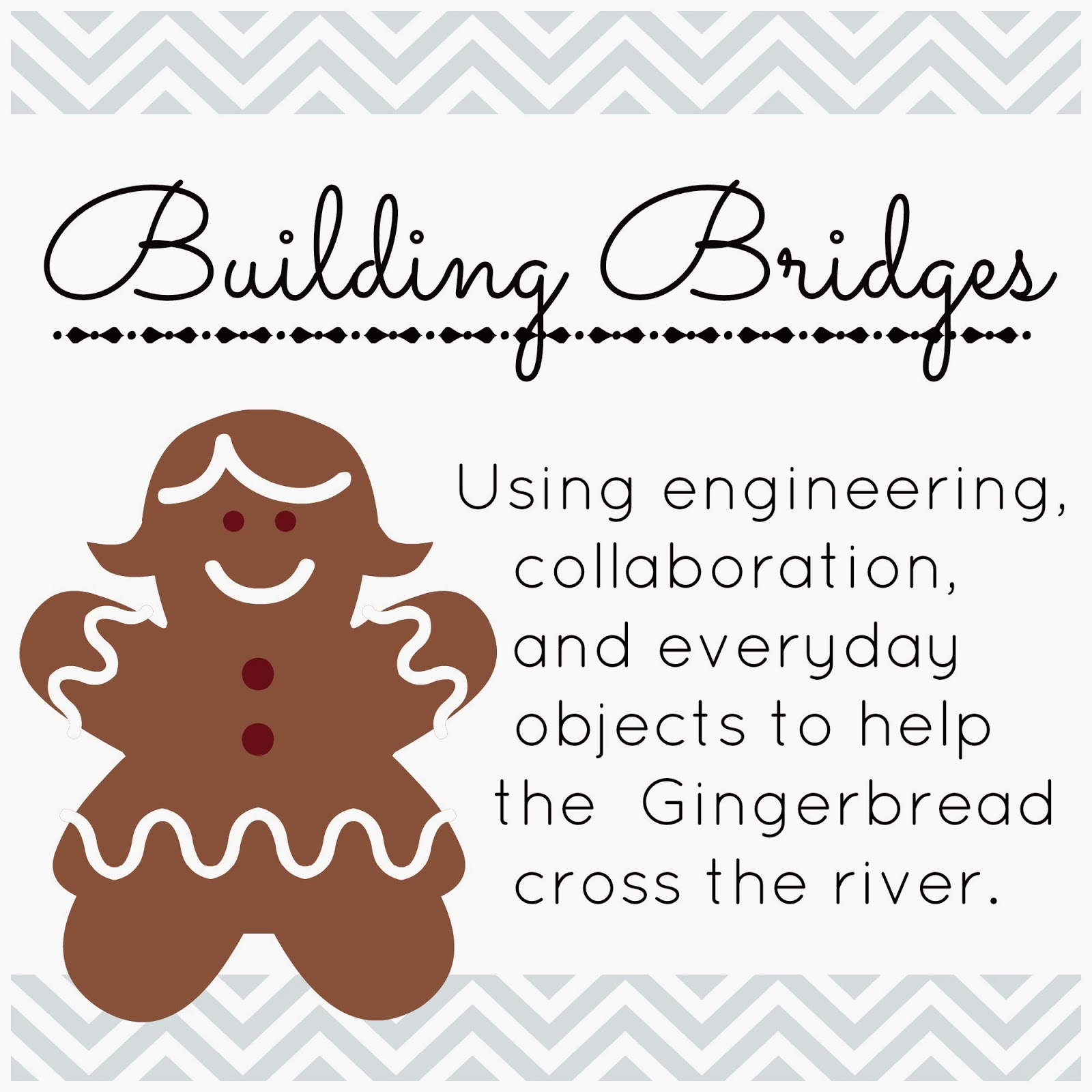 Building Bridges - Gingerbread Style - Learning With Mrs. Parker