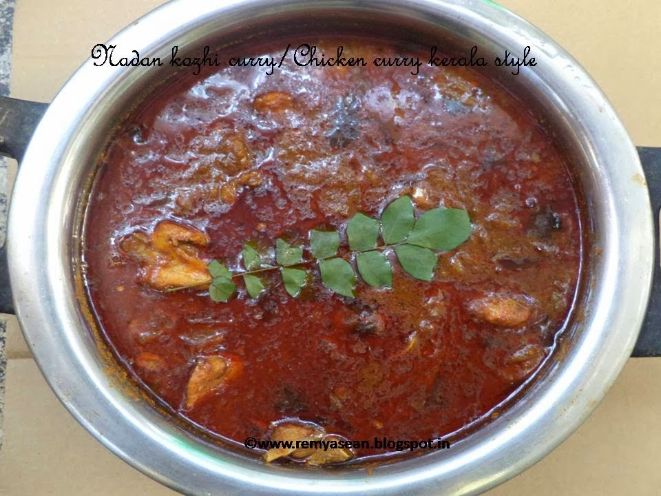 Remmy's Kitchen: Nadan kozhi curry/Chicken curry kerala style