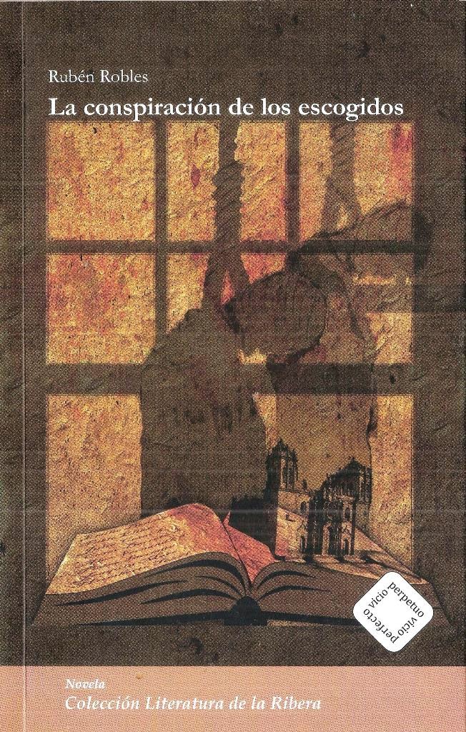 La Conspiración de los Escogidos (Aguilar y Ubalde). Novela Histórica ...