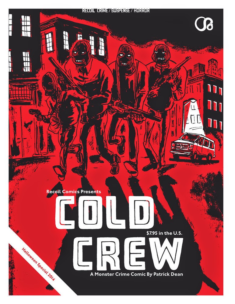 Patrick Dean Comics: COLD CREW IS HERE.