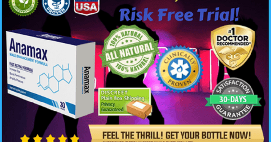 Anamax Review | Anamax Male Enhancement