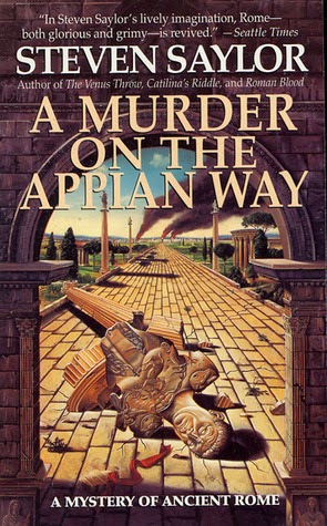 Hamilcar's Books: A Murder on the Appian Way - Steven Saylor