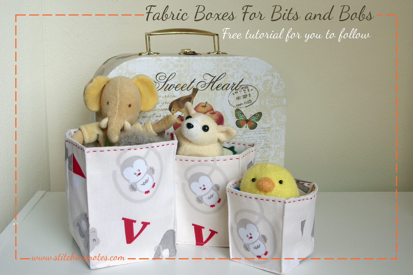 Stitching Notes: Tutorial: Fabric Boxes For Bits and Bobs