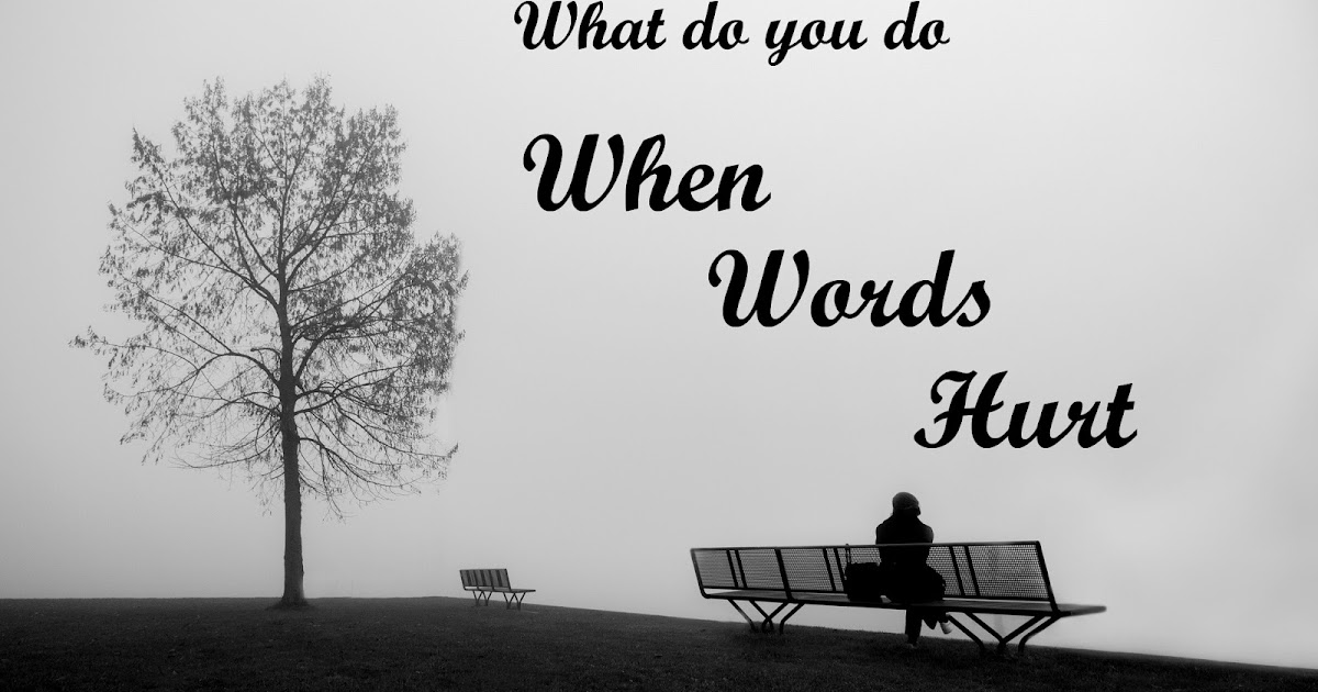 Fully Becoming: When Words Hurt