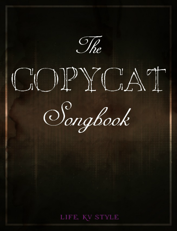 Life and Dreams: The Copycat Songbook