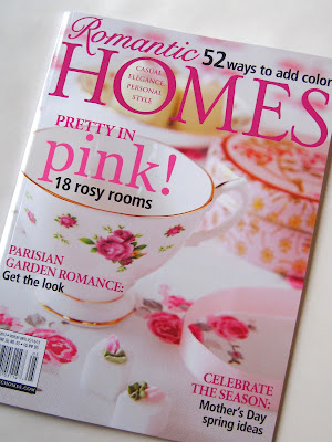 Tea With Friends: May 2013 Romantic Homes magazine