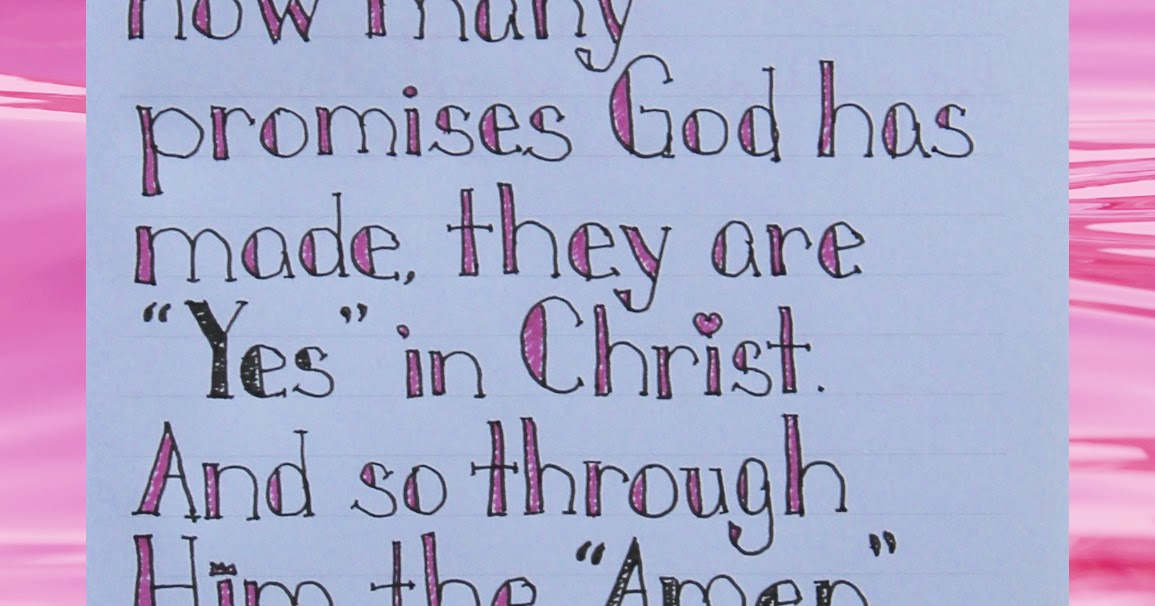 Home Sweet Life: 2 Corinthians 1:20