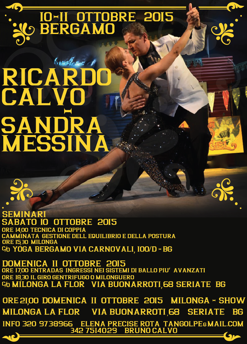 tangoargentino/bergamo: RICARDO CALVO e SANDRA MESSINA 10-11 ottombre ...