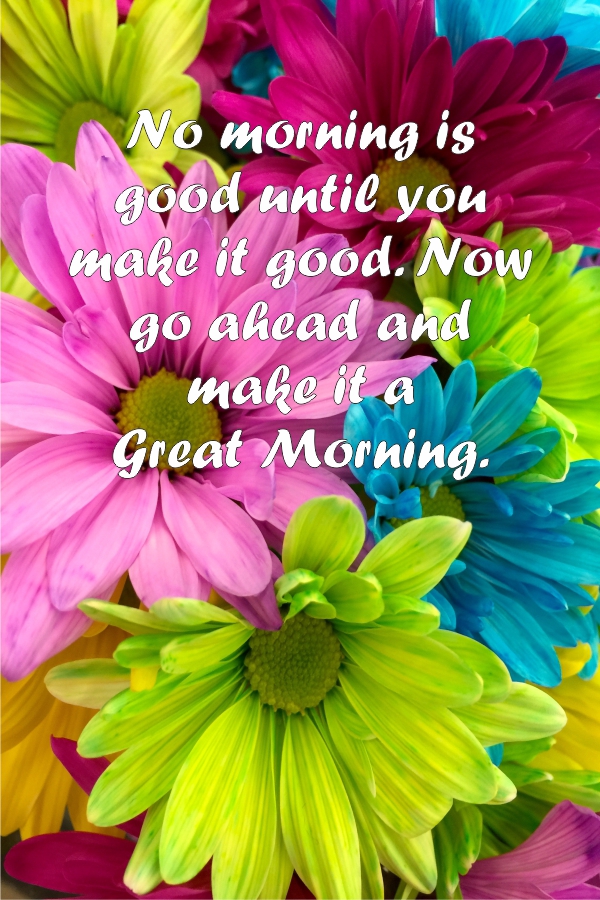 111 GREETINGS FOR - GOOD MORNING QUOTES