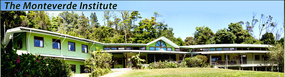 Monteverde: Culture, Community, and the Cloudforest: Monteverde Institute