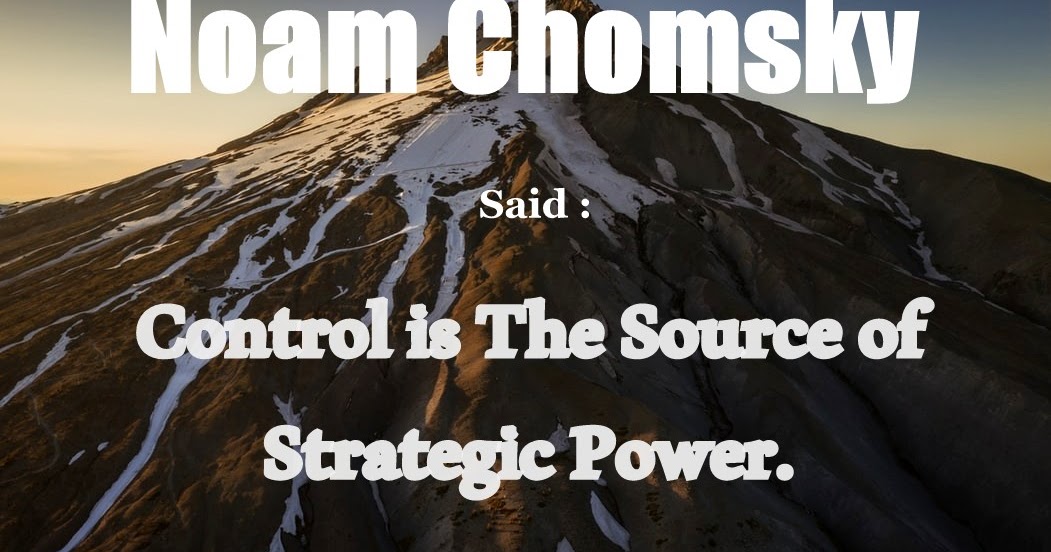 25+ Noam Chomsky Quotes - QUOTEISH