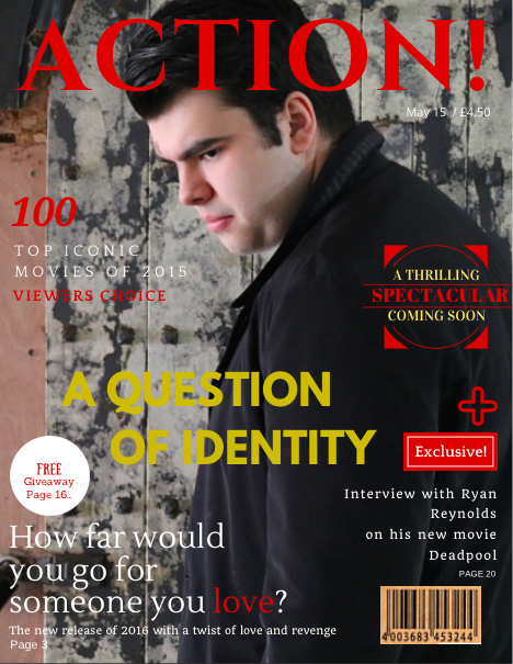 MARCUS COULING A2 MEDIA STUDIES 1291: MY MAGAZINE COVER: