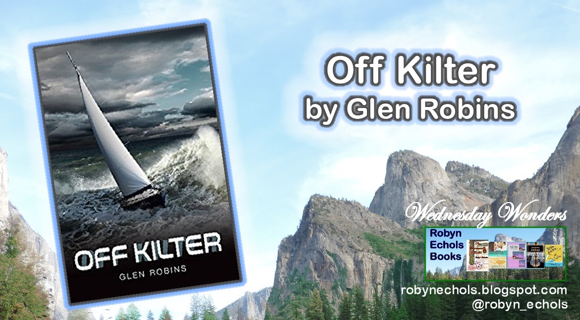 Robyn Echols Books: Wednesday Wonders: OFF KILTER