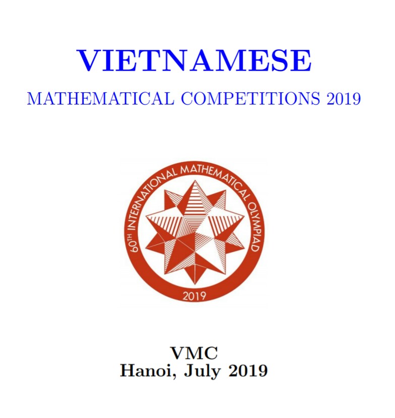 Vietnamese Mathematical Competitions 2019: Problems and Solutions ...