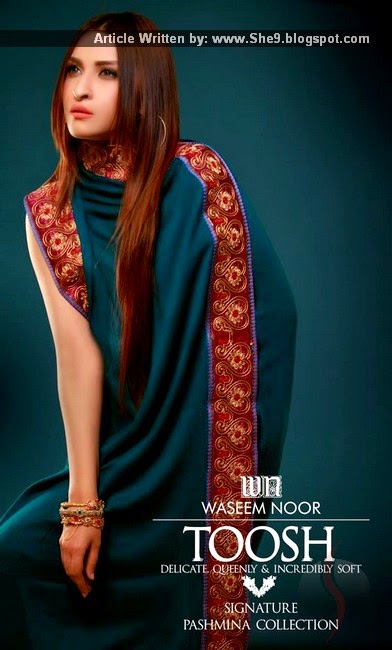 Waseem Noor's Toosh Signature Pashmina Collection 2014-2015 ~ She9 ...