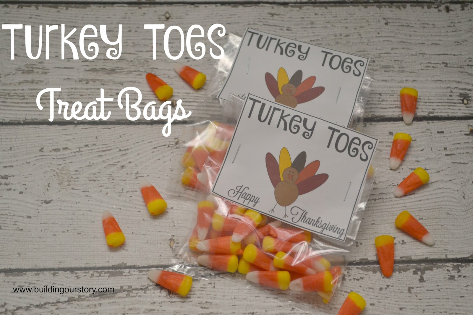 Turkey Toes Treat Bags {FREE Printable} - Building Our Story