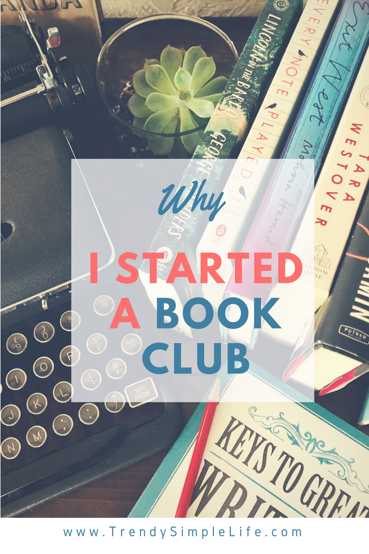 Why I started a Book Club — TRENDY SIMPLE LIFE