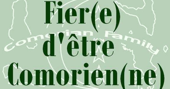 Fière d'être comorien ? De quoi au juste ? | HabarizaComores.com ...