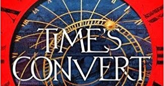 The Pewter Wolf Reads: Book Review - Time's Convert