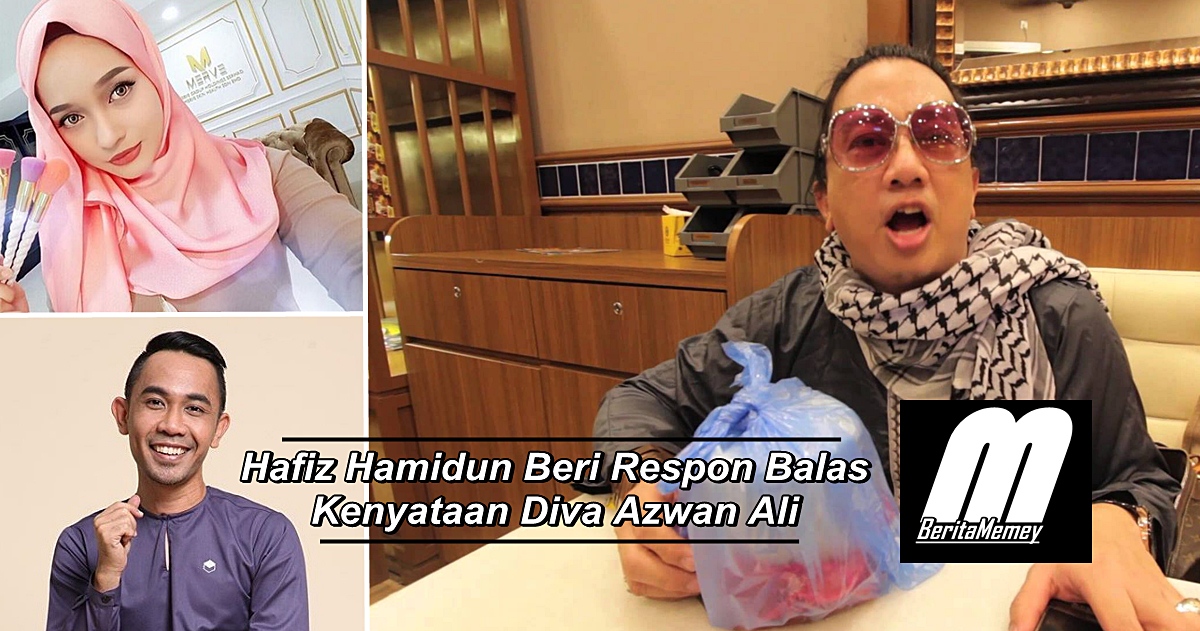 Hafiz Hamidun Tampil Beri Respon Balas Tentang Kenyataan Azwan Ali ...