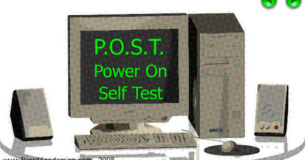 P.O.S.T. - Power On Self Test (interativo)
