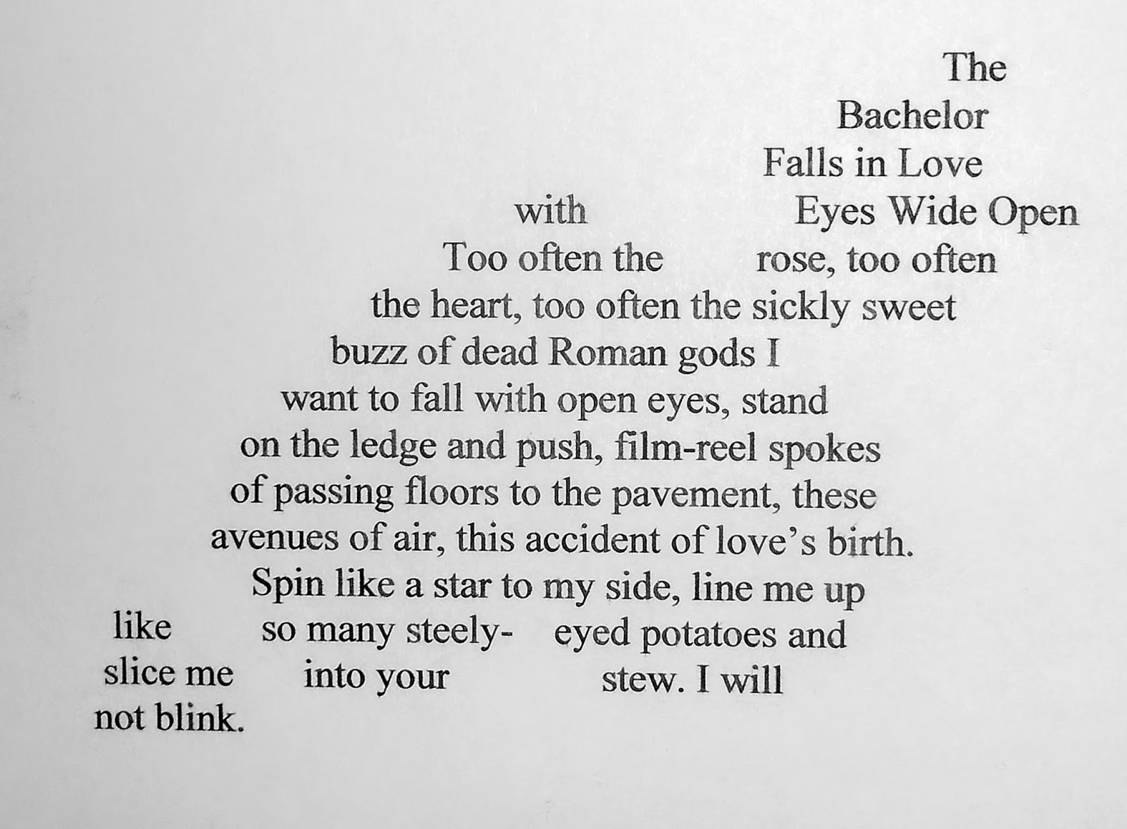 Writerville: Shape Poem: The Bachelor Falls in Love with Eyes Wide Open