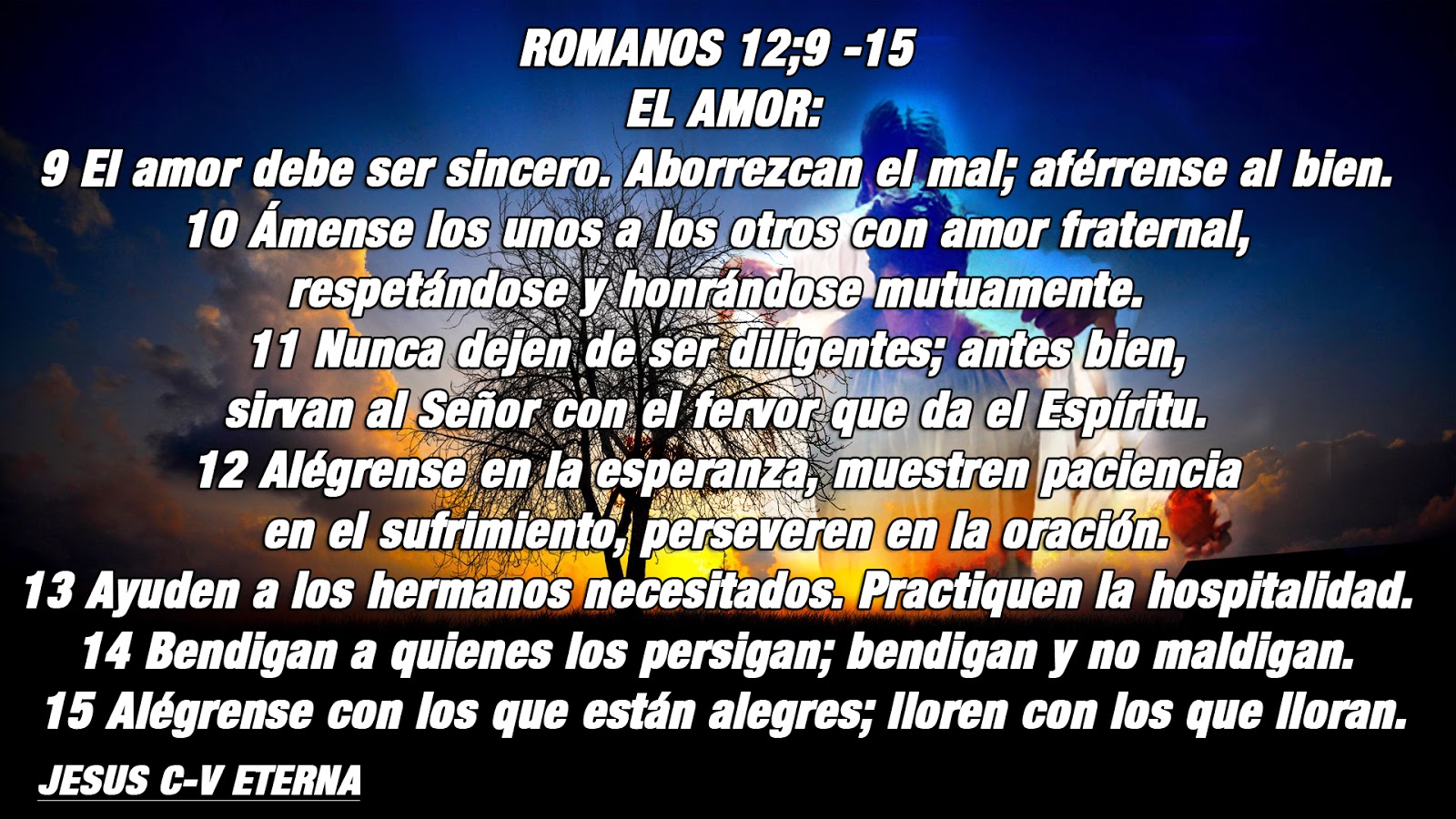 ROMANOS 12;9-15 | IMÁGENES CON MENSAJE BIBLICO