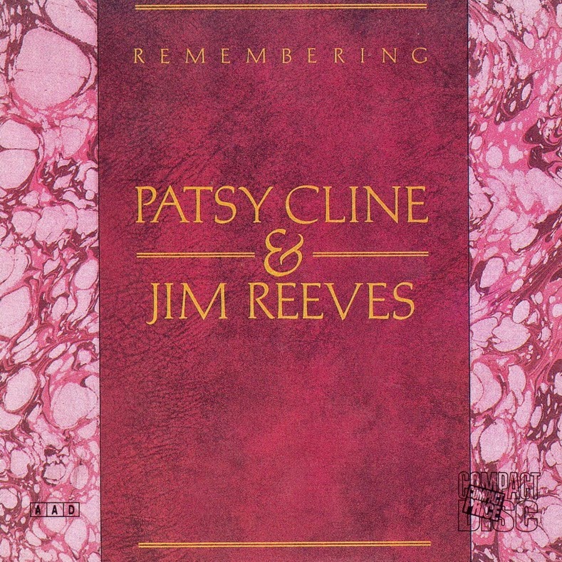 ENTRE MUSICA: PATSY CLINE & JIM REEVES - Remembering