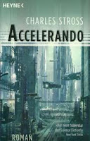 El Jardín del Sueño Infinito: 'Accelerando', de Charles Stross