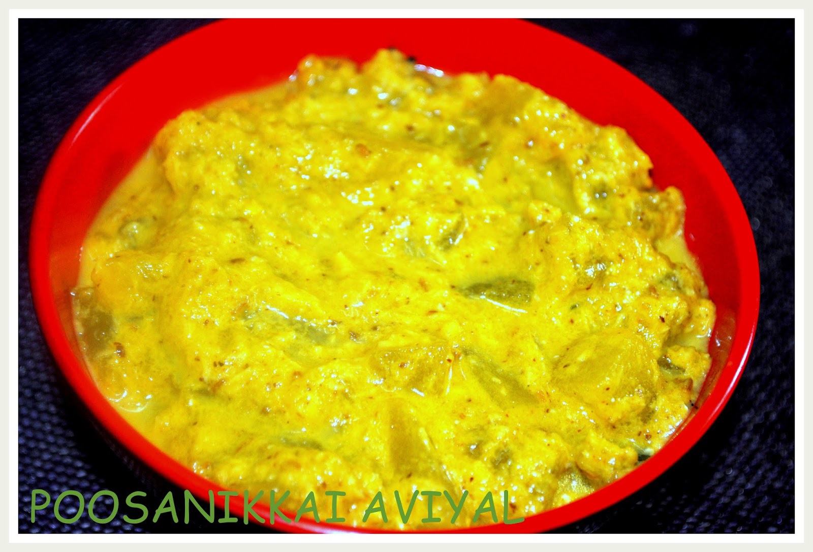 TASTY BHAVAN: POOSANIKKAI AVIYAL/ ASHGOURD AVIYAL