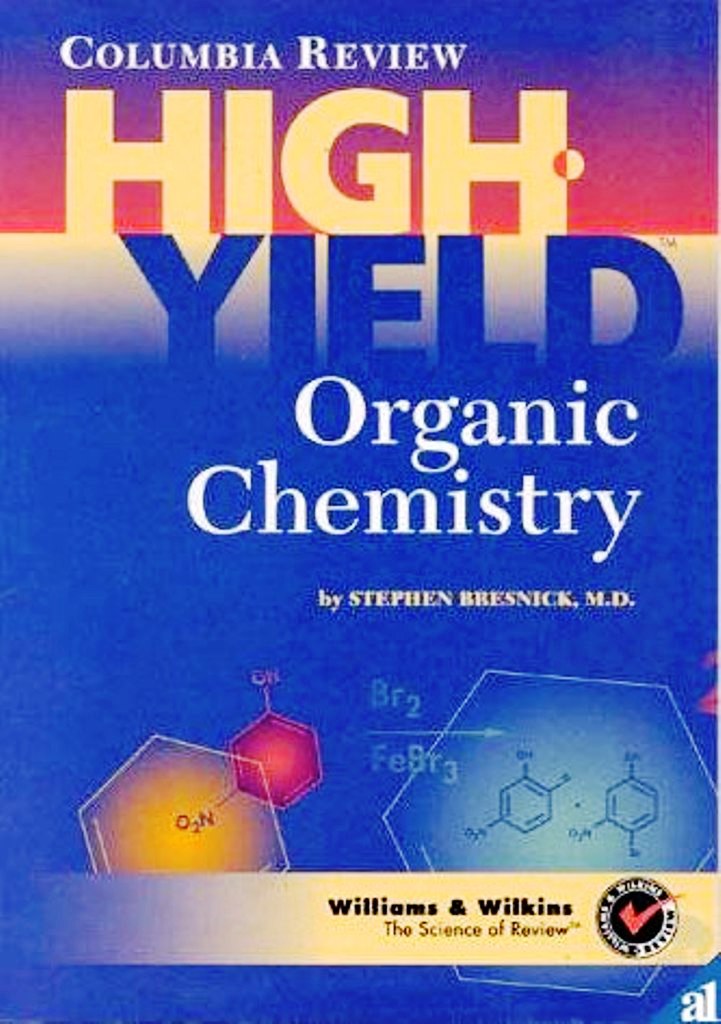 High-Yield Organic Chemistry | Kalash eDepot