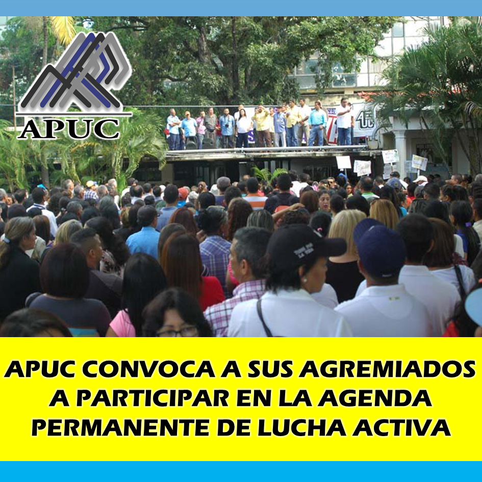 ASOCIACIÓN DE PROFESORES DE LA UNIVERSIDAD DE CARABOBO: Presidente ...