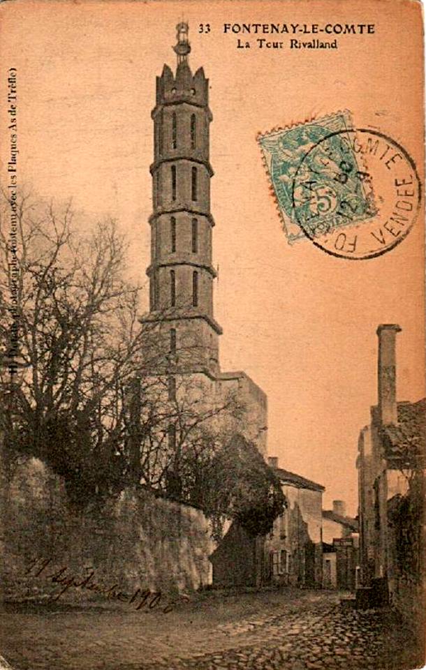 LES GRIGRIS DE SOPHIE: LA TOUR RIVALLAND A FONTENAY-LE-COMTE