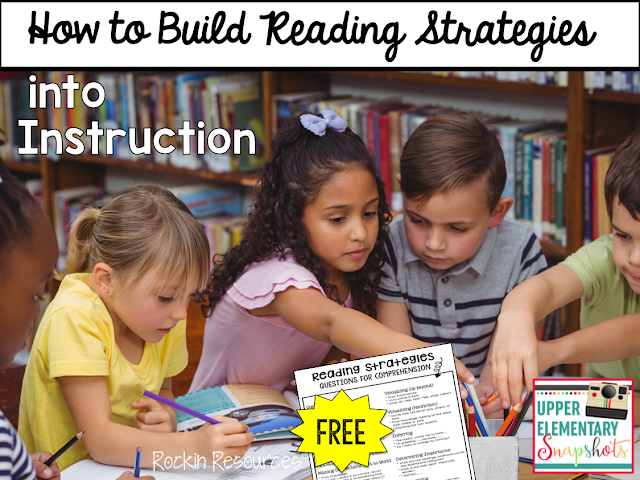 How to Build Reading Strategies into Instruction | Upper Elementary ...