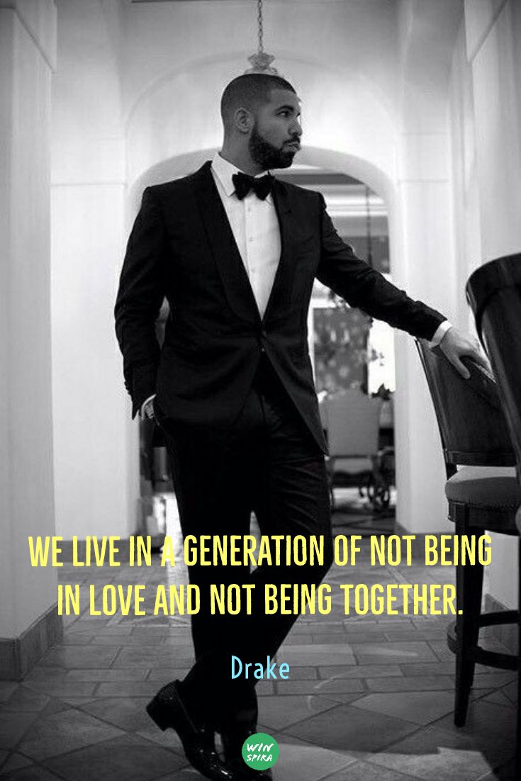 32 Most Popular Quotes From Drake