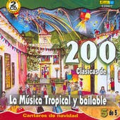 MELODIAS DE COLOMBIA: 200 CLASICAS DE LA MUSICA TROPICAL Y BAILABLE