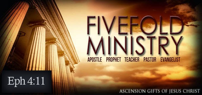 My Personal Devotion: The Importance of the Fivefold Ministry