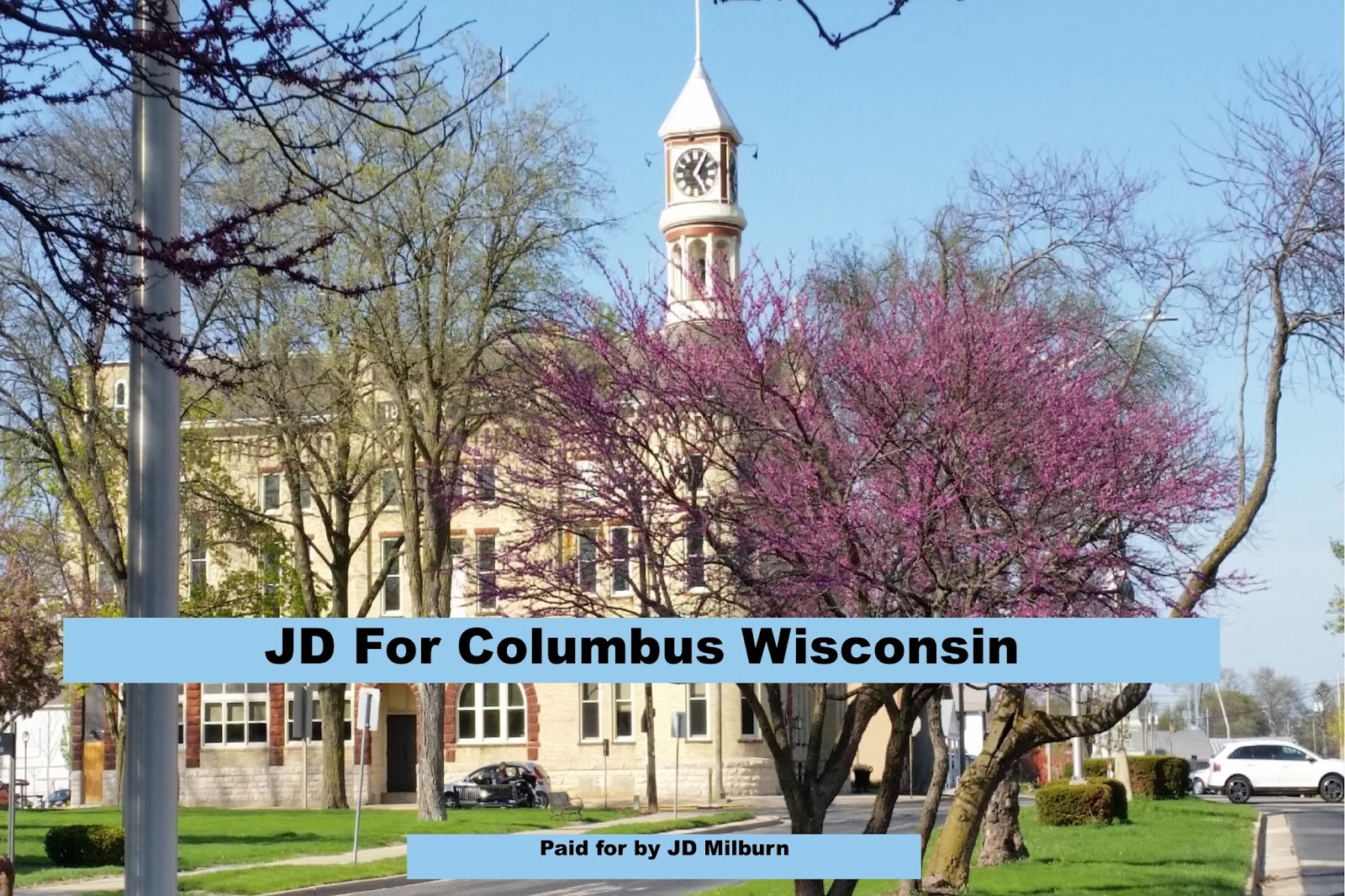JD Milburn for Columbus Mayor and Alderman: JD for Columbus Wisconsin
