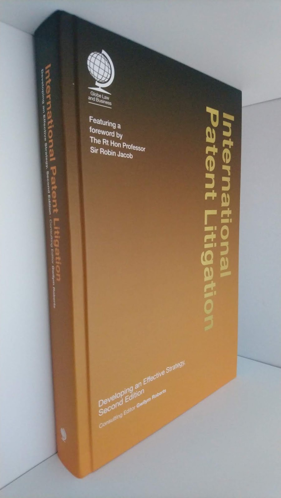 Book Review: International Patent Litigation - Developing an Effective ...