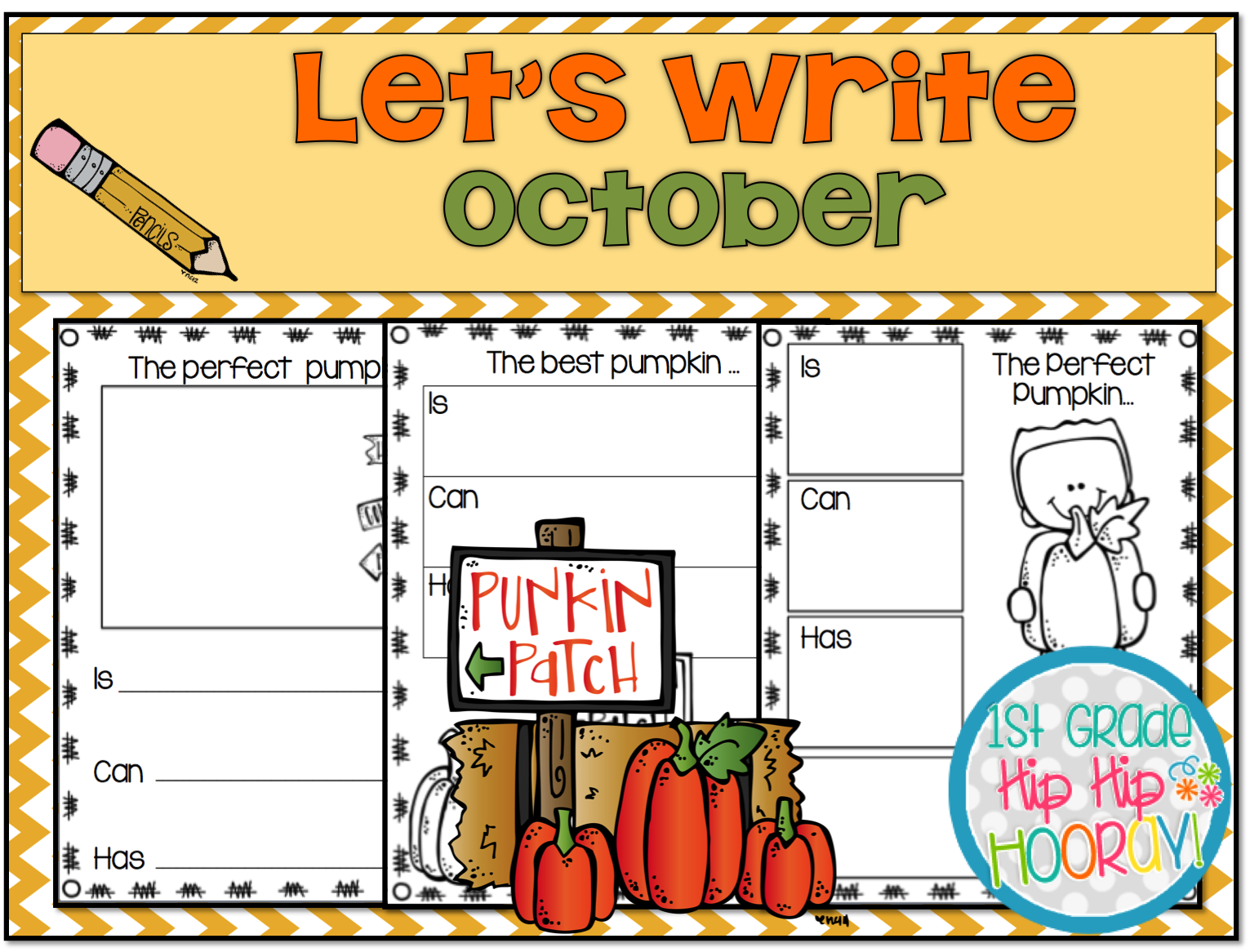 1st Grade Hip Hip Hooray!: Let's Write...October!