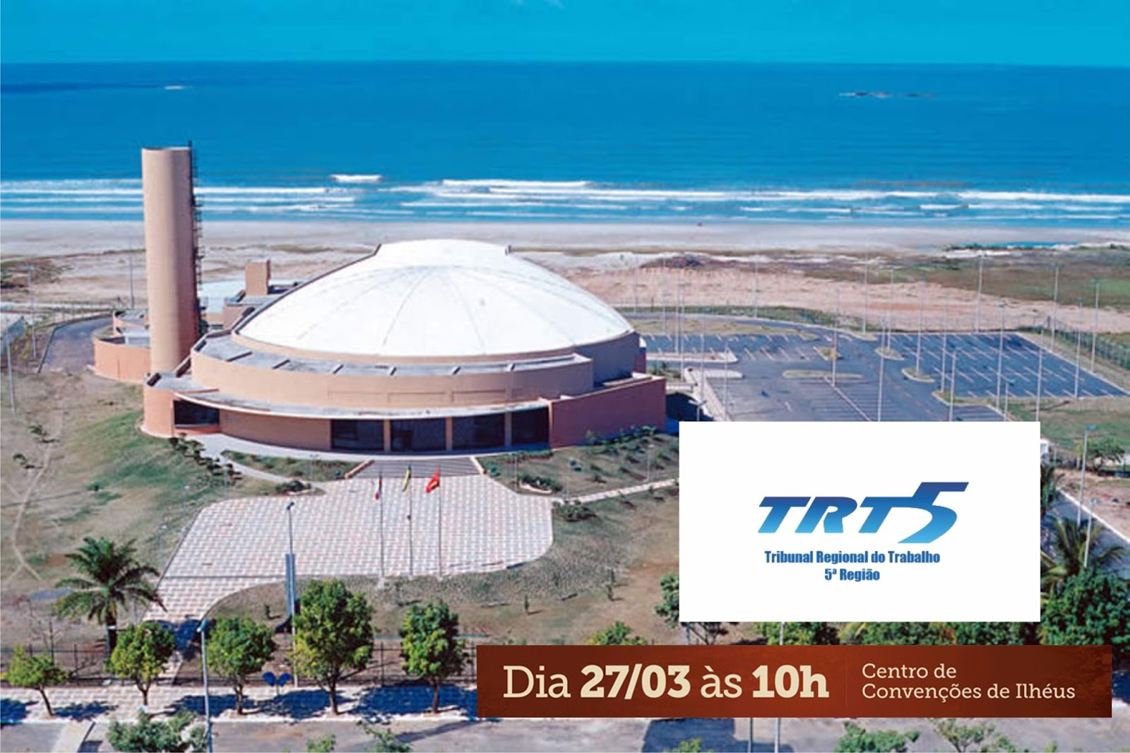 E X P R E S S A O U N I C A: Presidente do TRT5-BA destaca importância ...