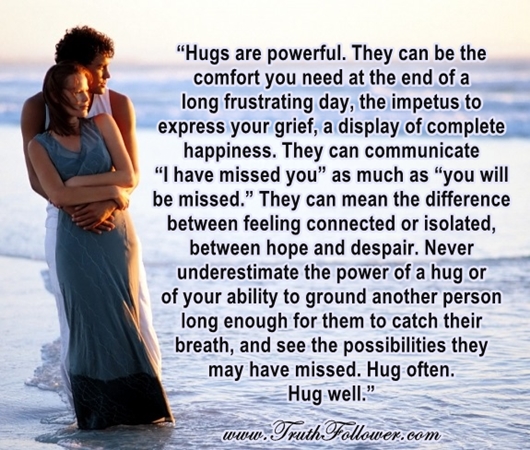 Hugs are powerful