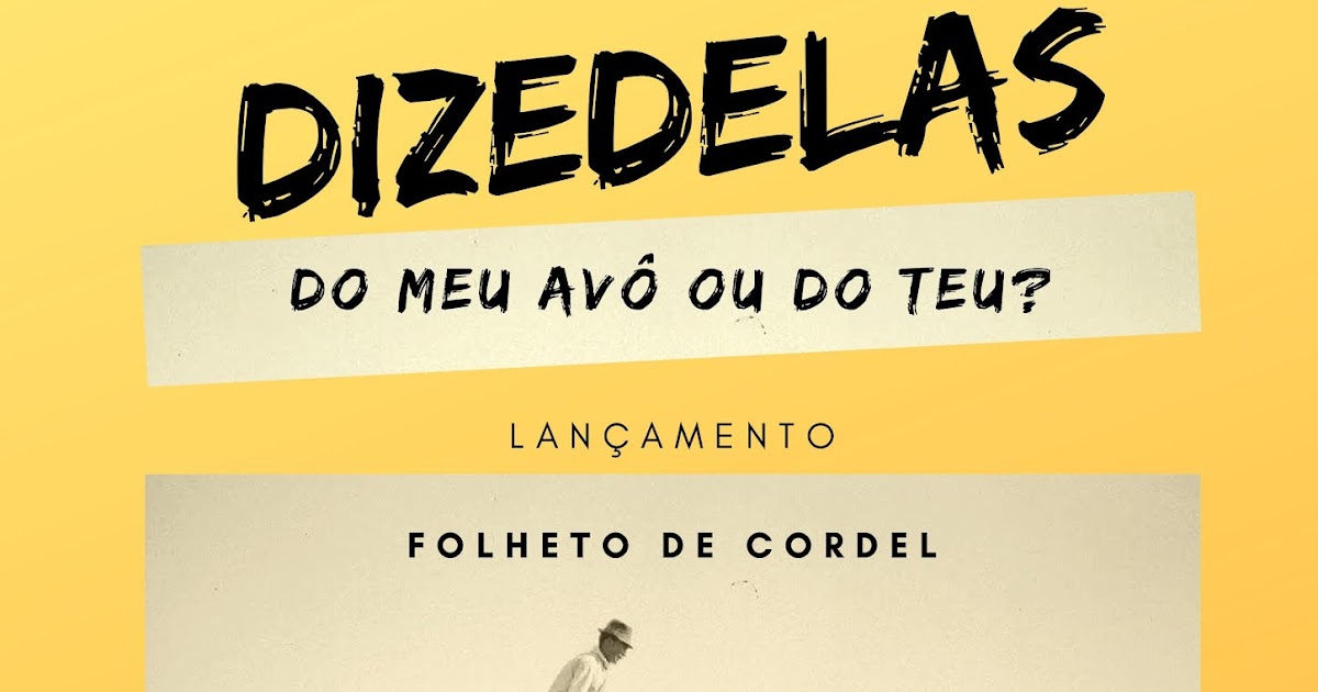 Notícias de Castelo de Vide: Livro de cordel "Dizedelas do meu avô ou ...