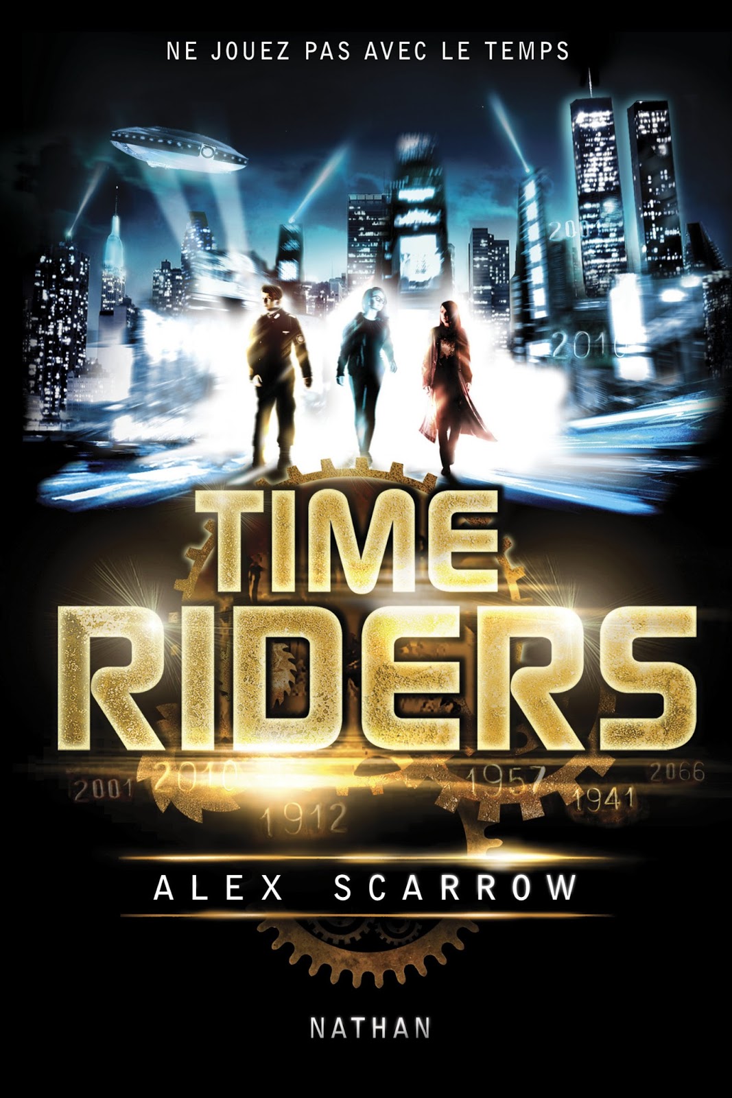 Les lectures d'Ana : Time Riders Tome 1 - Alex Scarrow.
