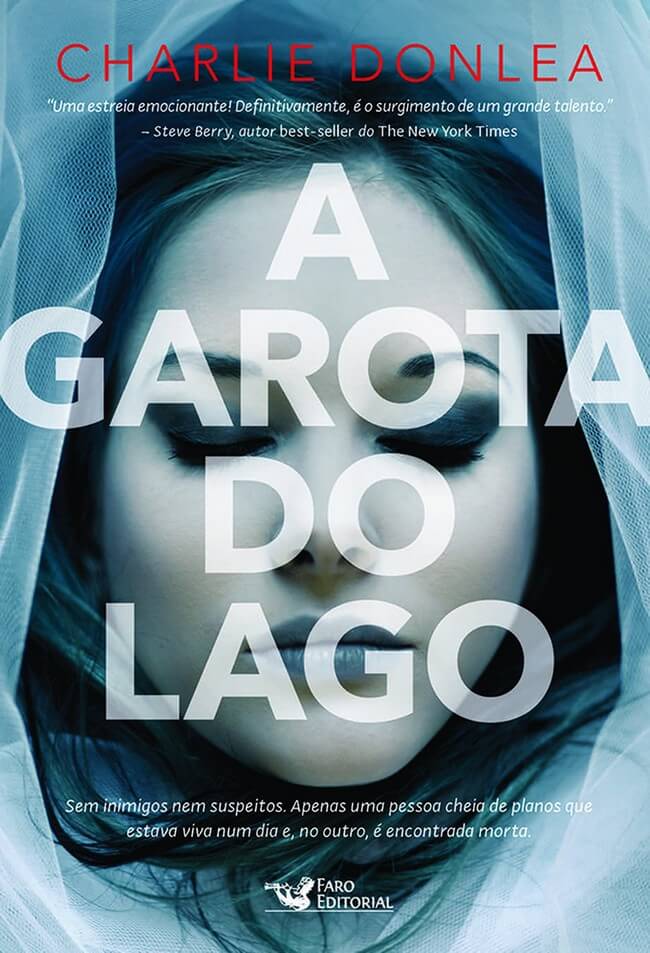 A Garota Do Lago Charlie Donlea Livros E Chocolate