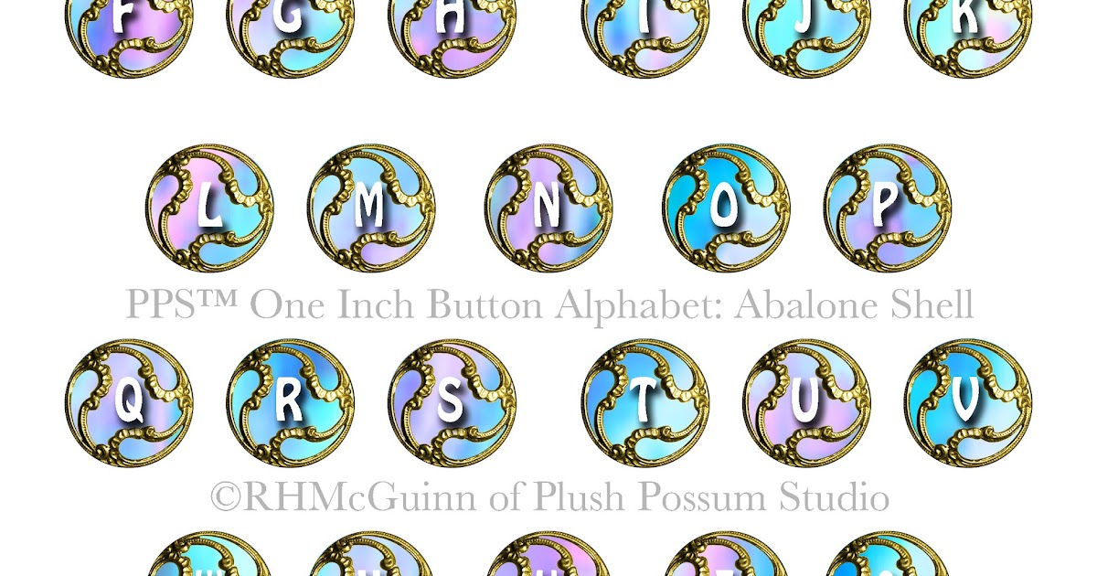 Plush Possum Studio: "Abalone" Button Alphabet